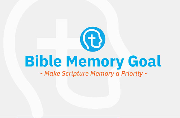 Bible Memory Goal - Make Scripture Memory a Priority Again