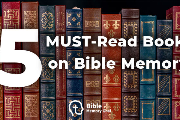 Bible Memory Goal - Make Scripture Memory a Priority Again